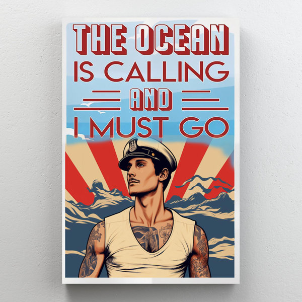 Trinx Sailor The Ocean Is Calling Rectangle Graphic Art Print On